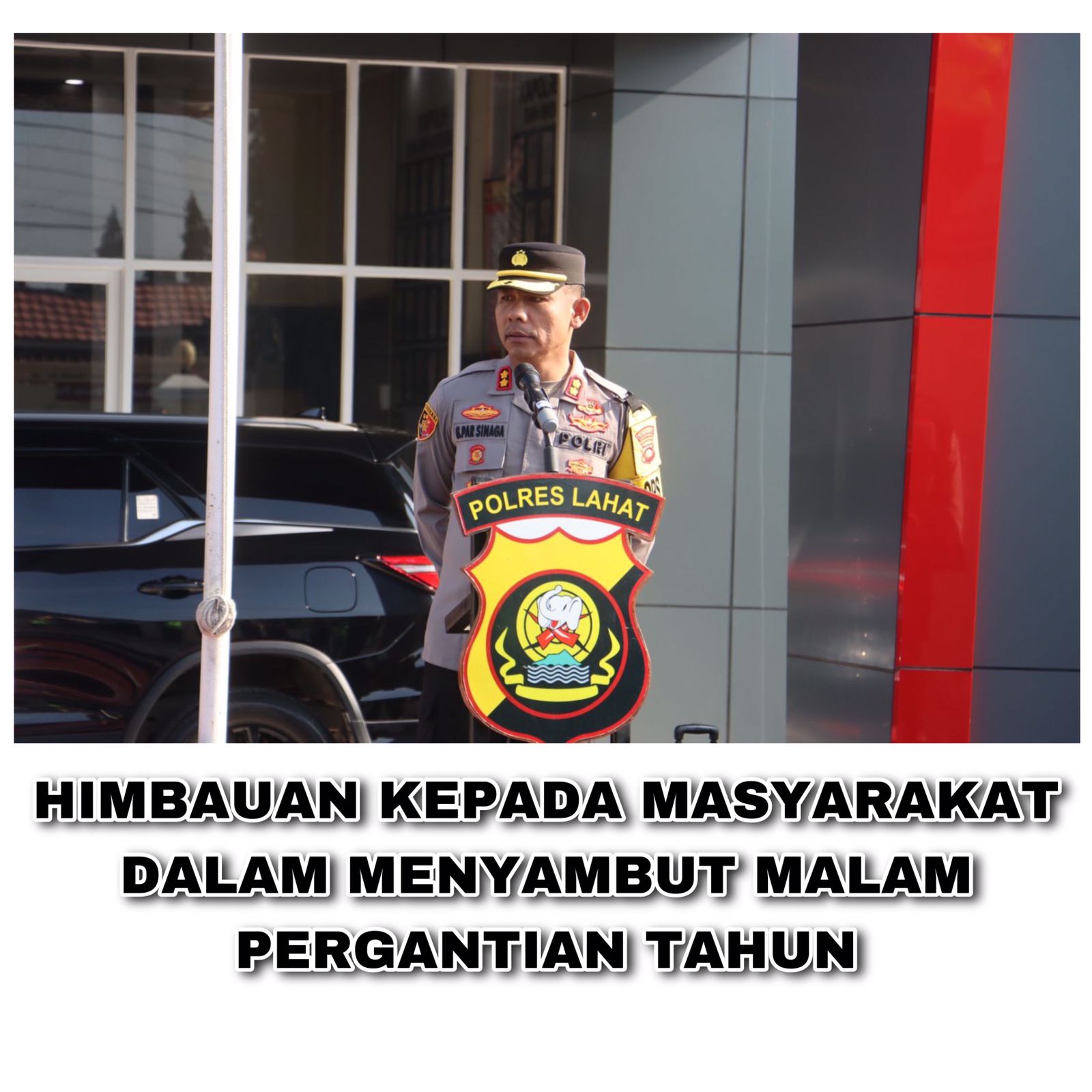 Ini Himbauan Kapolres Lahat,Polda Sumsel.Pergantian Malam Tahun Baru ...