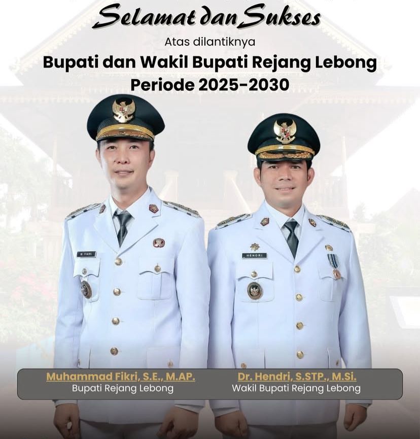 Selamat Dan Sukses Atas Dilantiknya Bupati Dan Wakil Bupati Rejang Lebong | KabarDaerah.com